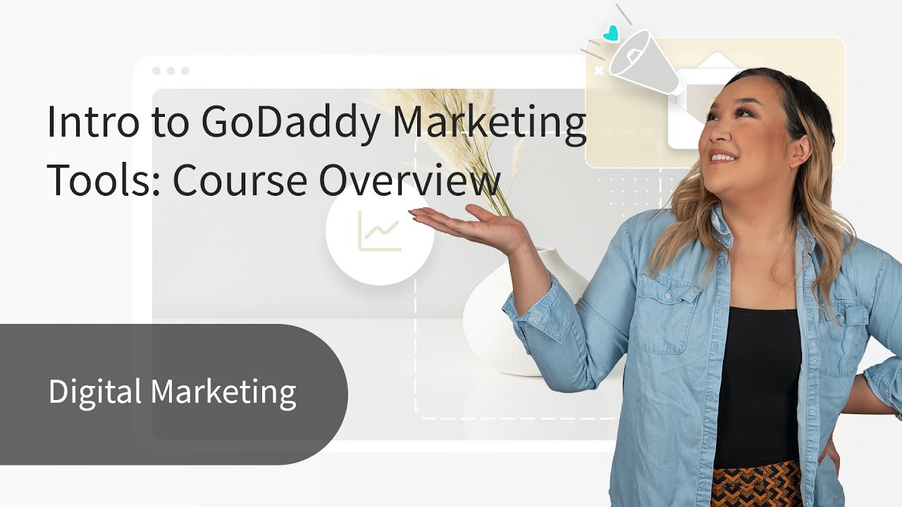 Intro to GoDaddy Marketing Tools: Course Overview - YouTube