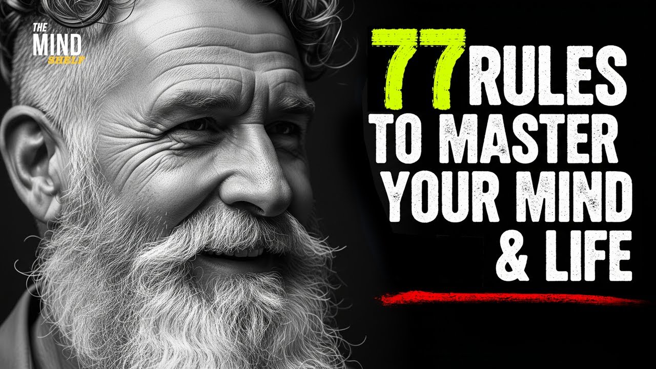 77 Rules to Master Your Mind & Life | The Mind Shelf - YouTube