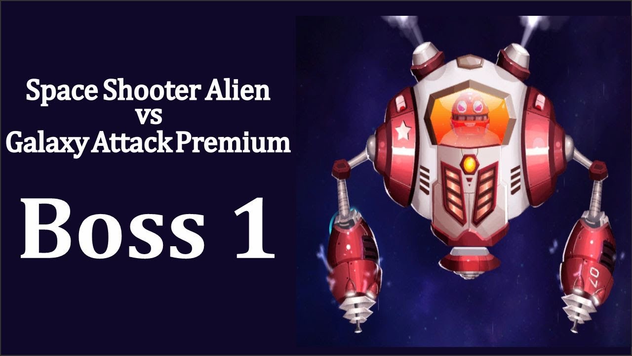 Space Shooter : Alien vs Galaxy Attack (Premium) Boss 1 - YouTube