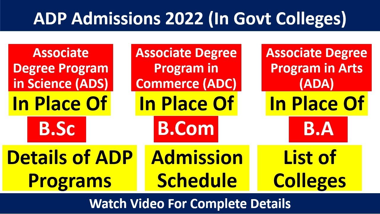 Associate Degree Programs (ADP) Admissions 2022 - YouTube