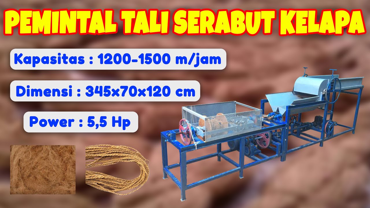 OTOMATIS HASIL RAPI DALAM SEKEJAP | MESIN PEMINTAL TALI SERABUT KELAPA ...