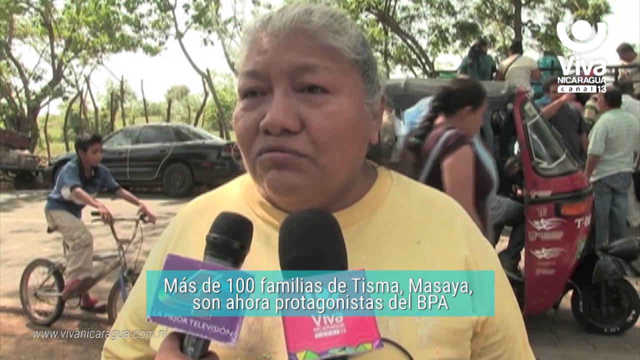 Más de 100 familias de Tisma, Masaya, son ahora protagonistas del BPA ...