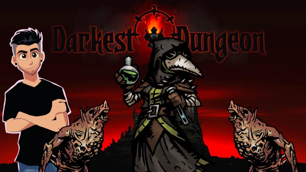 Darkest Dungeon - Ep 67. Plague Problems Require Plague Solutions - YouTube