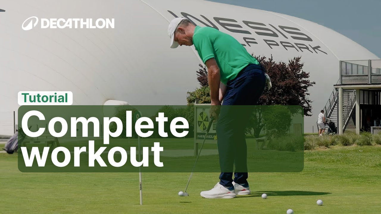 GOLF TUTORIAL - Complete WORKOUT to progress 💪 | Decathlon - YouTube