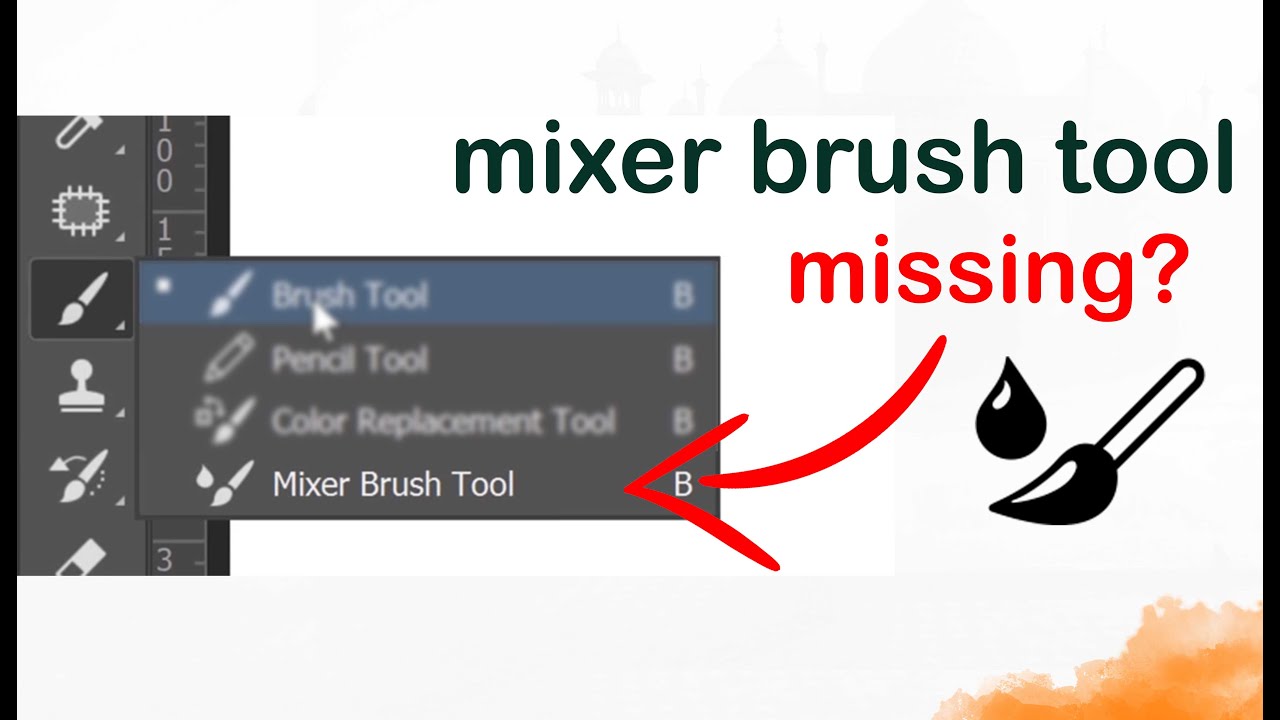 Mixer Brush Tool missing in Photoshop CC ? How to get back..! - YouTube