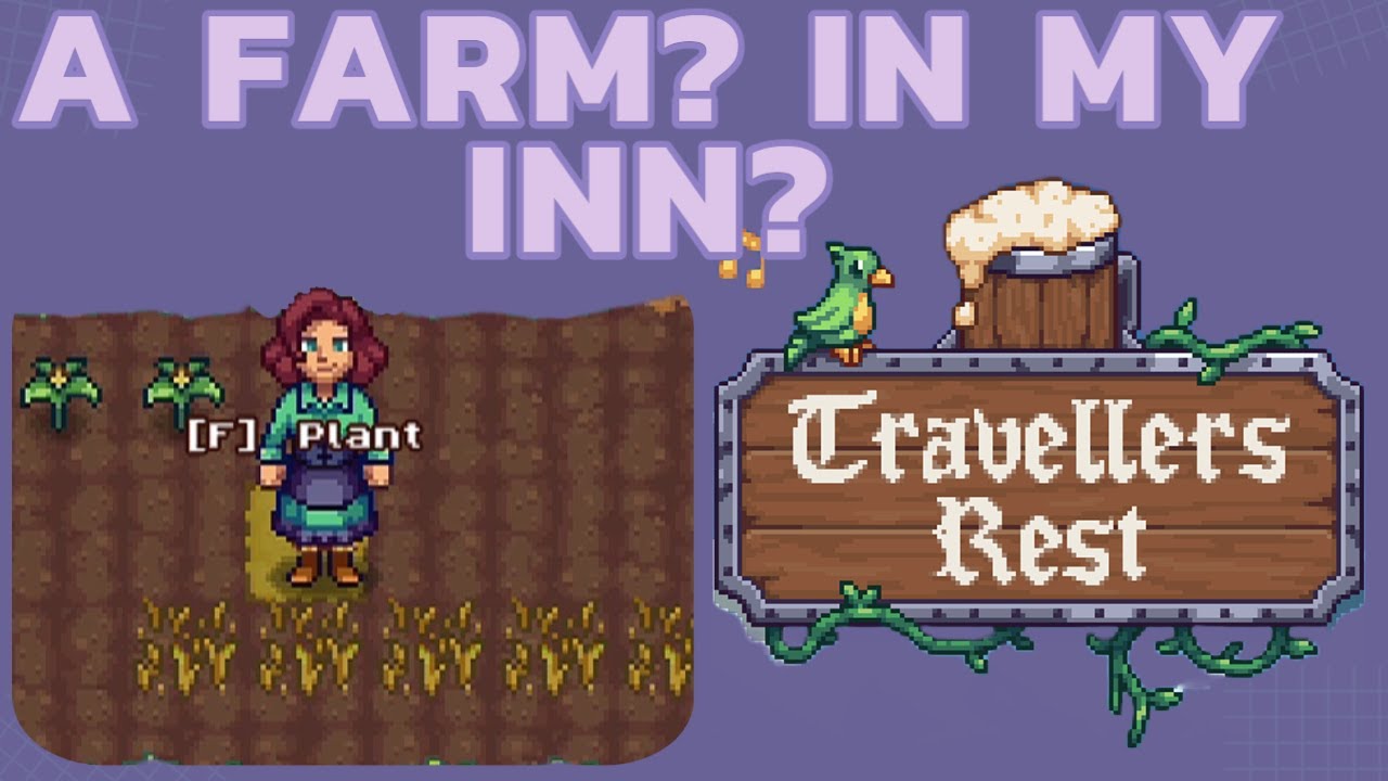 a FARM!? in my INN?! || Travellers Rest || Part 03 - YouTube