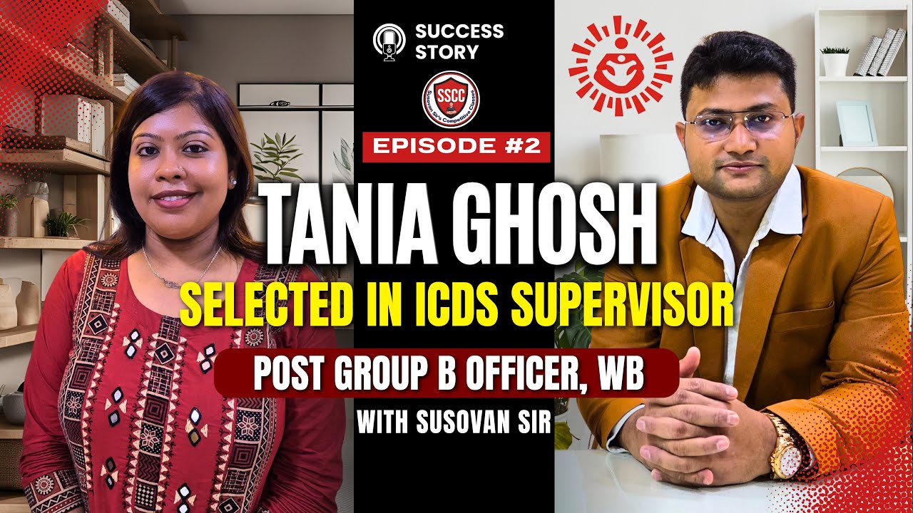 Tania Ghosh Success Story | Selected as ICDS Supervisor | Group B Officer | With Susovan Sir ...