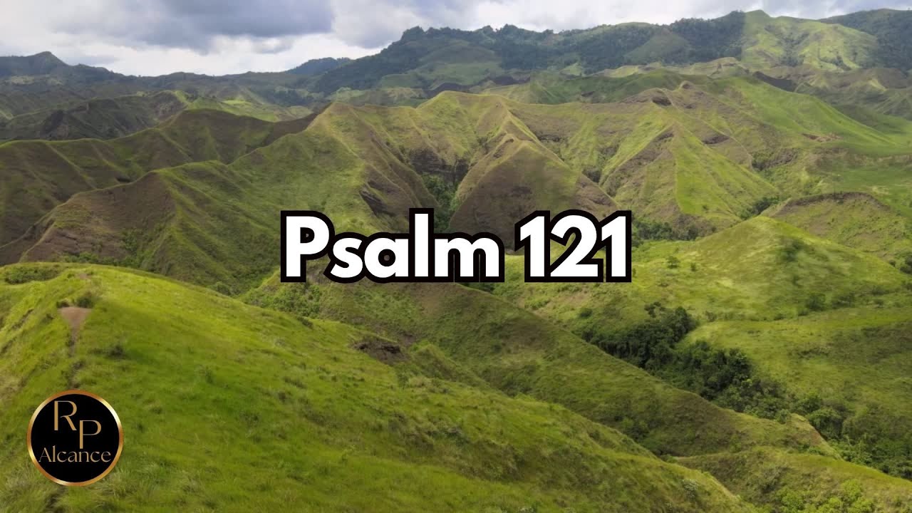 Psalm 121 #Reach #verse - YouTube