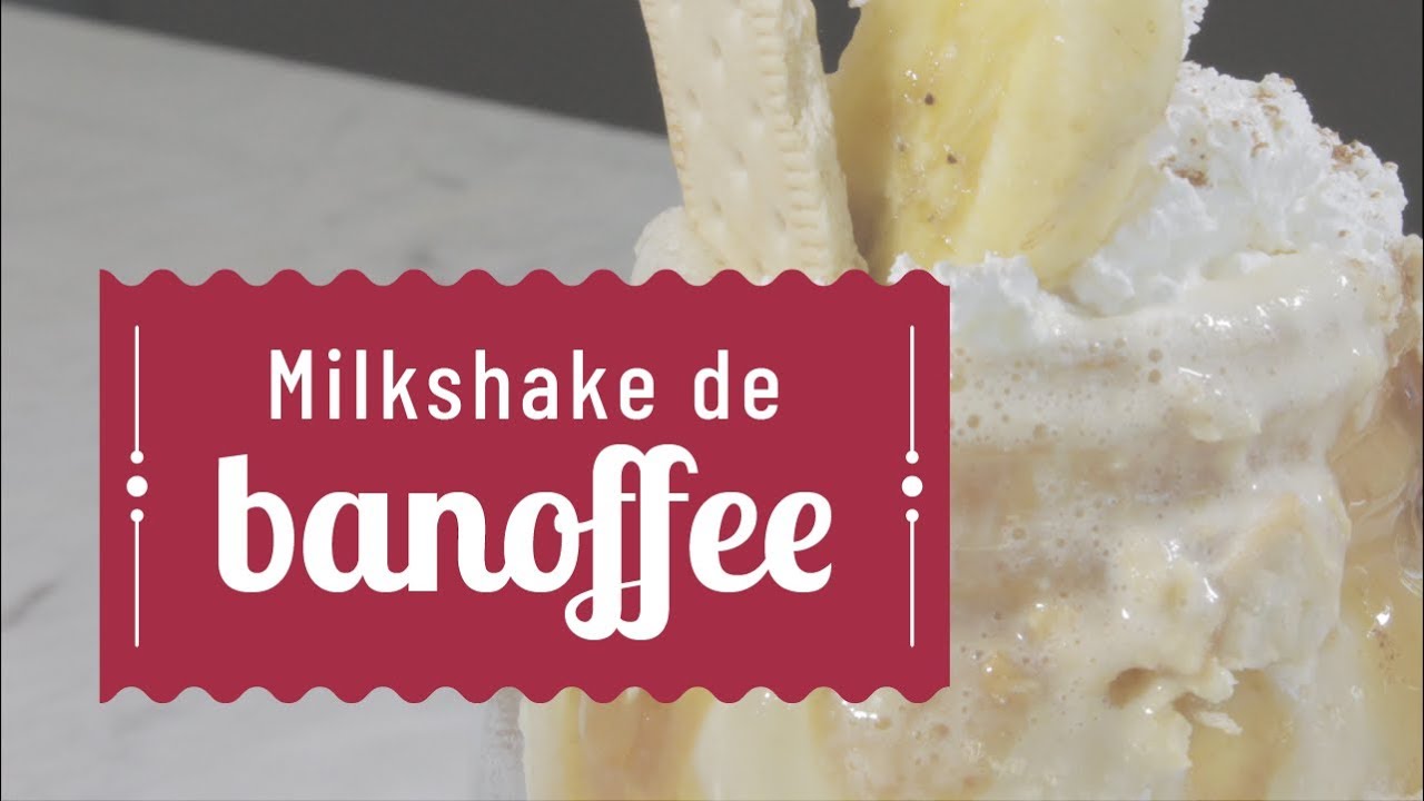 Receita de milkshake de banoffee - YouTube