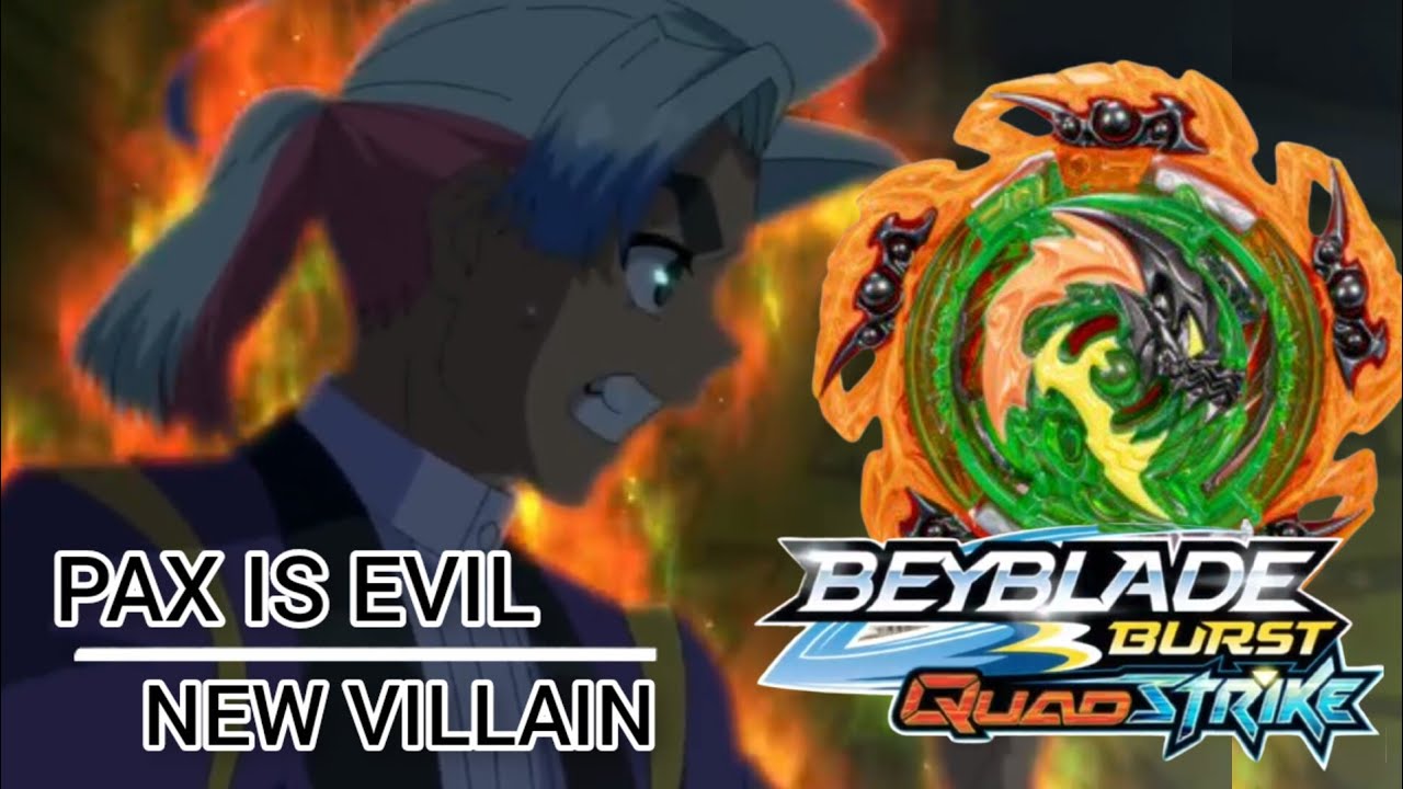 Beyblade Burst Quadstrike Pax Is The Antagonist Review ! - YouTube