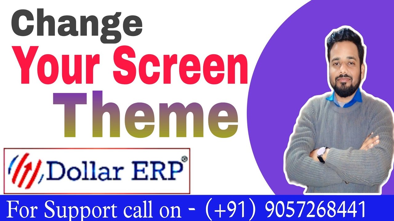 Change Screen Theme in Dollar Erp Software,Masters,Inventory,Reports ...