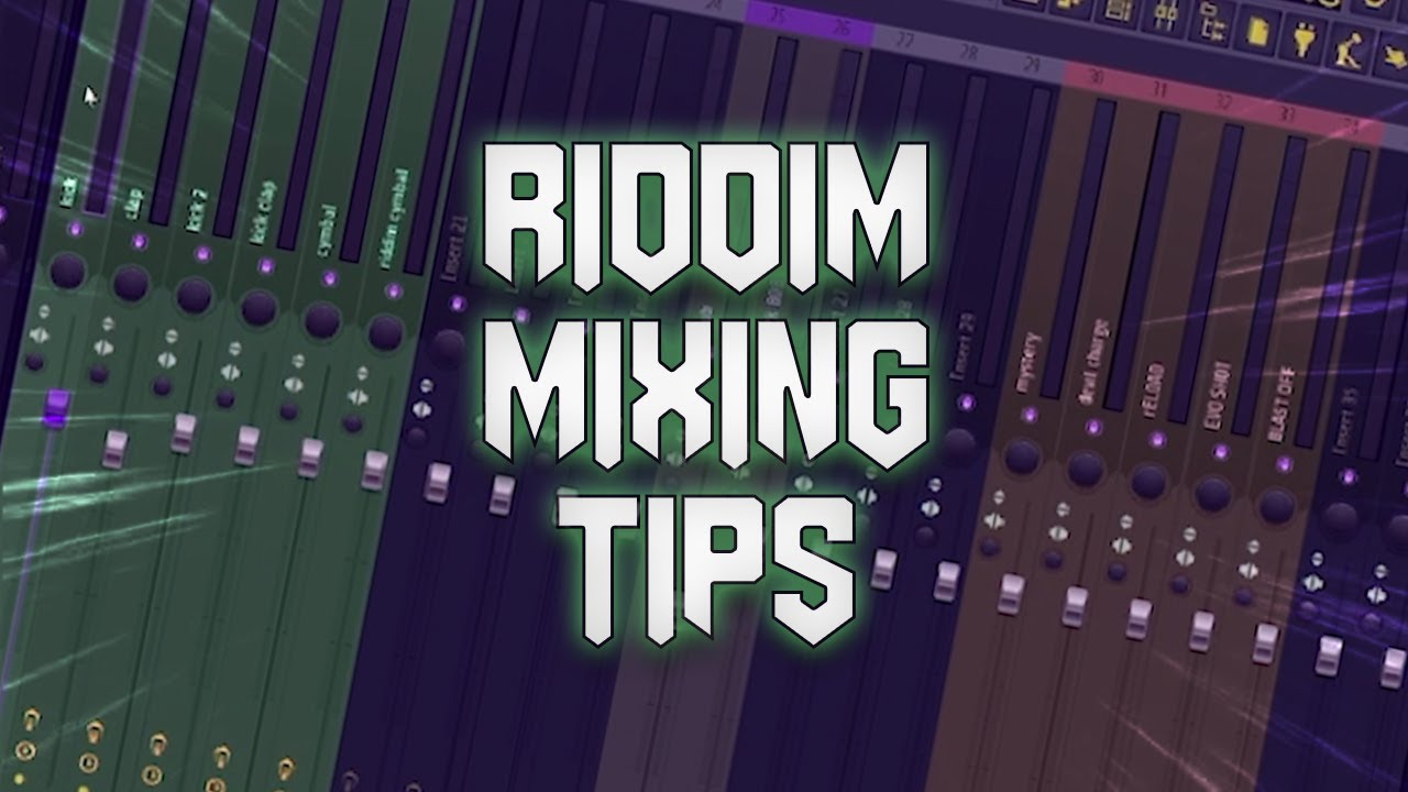 Riddim mixing tips you need to know! - YouTube