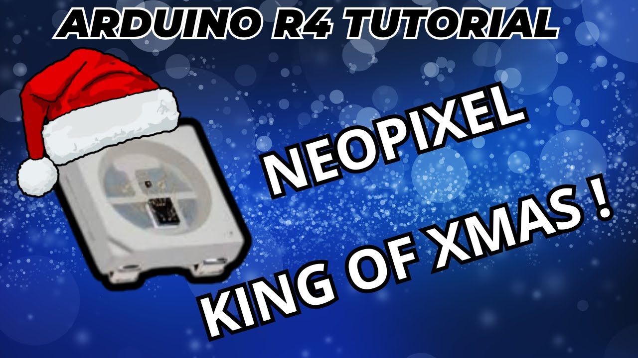 ARDUINO R4 #12 - KING OF XMAS - YouTube