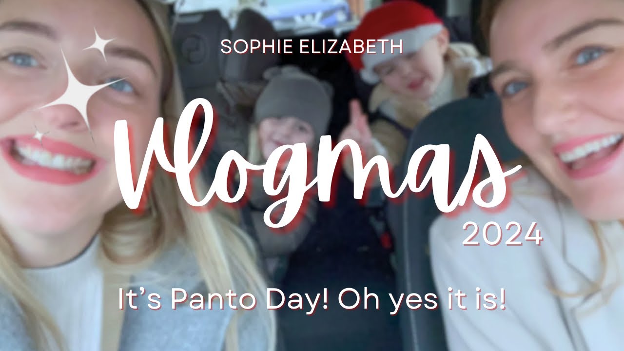 VLOGMAS Day 15 | Cinderella Panto Fun! + Tackling the Never-Ending ...