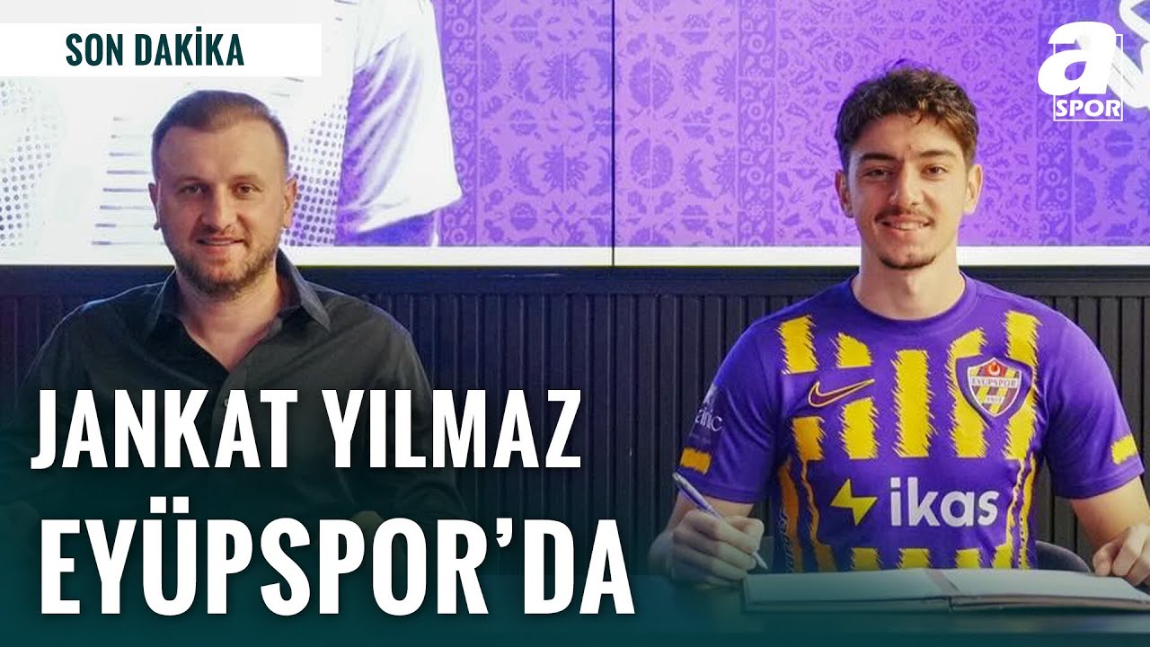 Eyüpspor Jankat Yılmaz'ı Açıkladı! İşte Transferin Detayları - YouTube