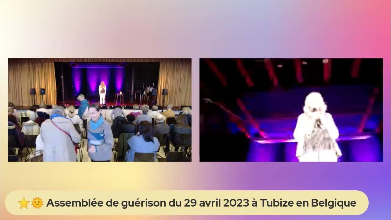 🚶‍♀🚶‍♂🙋‍♀️🧑‍🤝‍🧑 2ème partie de l’Assemblée de guérison de Tubize en ...