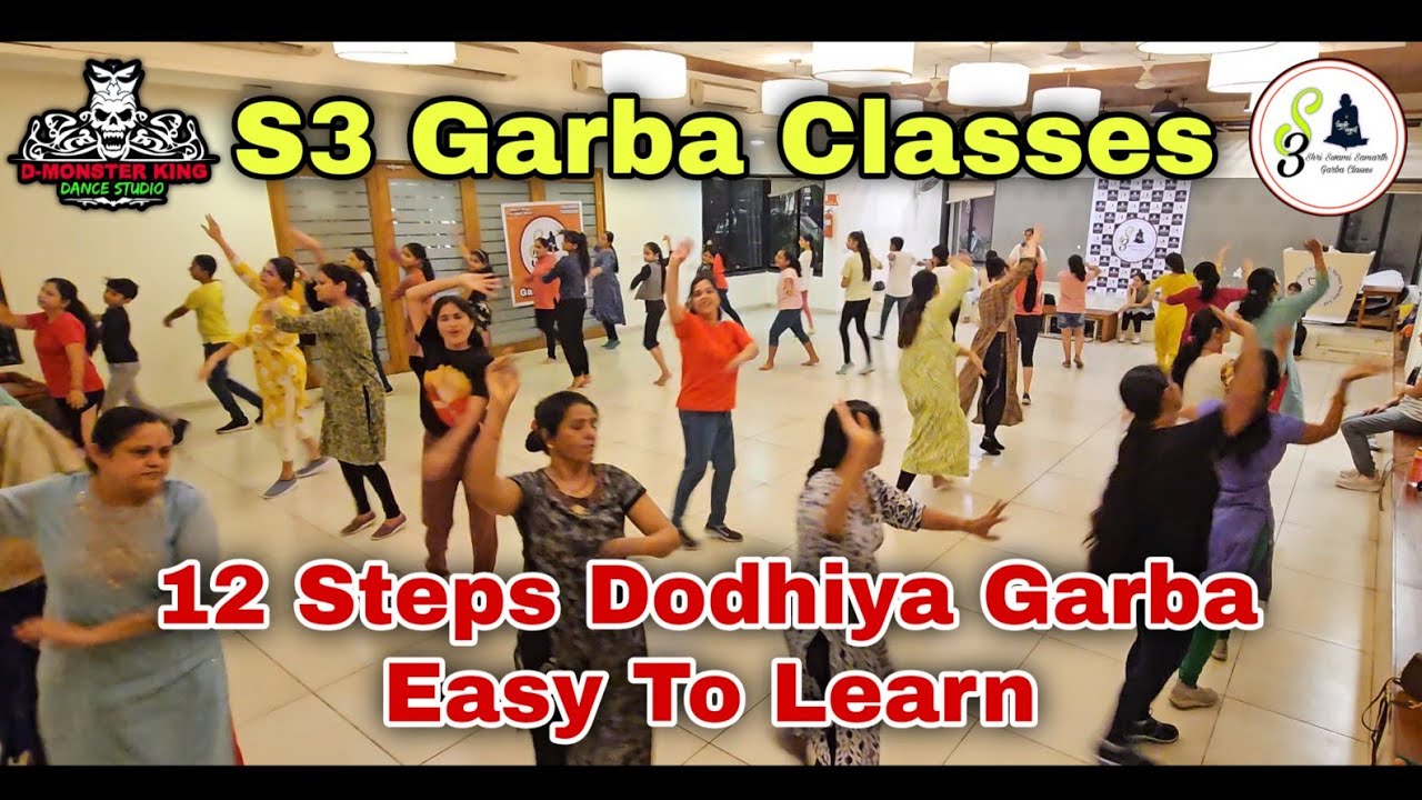Learn 12 Steps Dodhiya Garba | Easy Steps | S3 Garba Classes | DMK ...