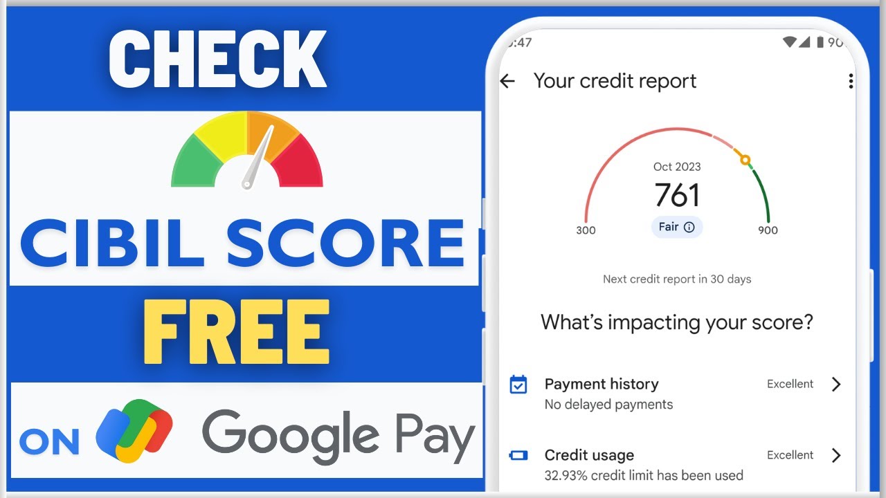How To Check CIBIL Score For Free On Google Pay | Get Your Credit Score ...