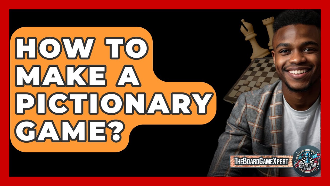 How To Make A Pictionary Game? - The Board Game Xpert - YouTube