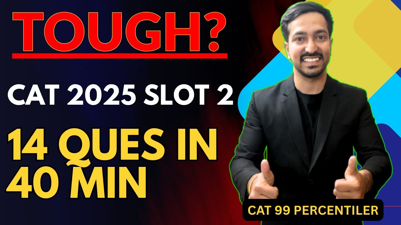 CAT 2025 SLOT 2 ANSWER KEY | 14 QUES IN 40 MIN | #cat2025 #cat #iim ...