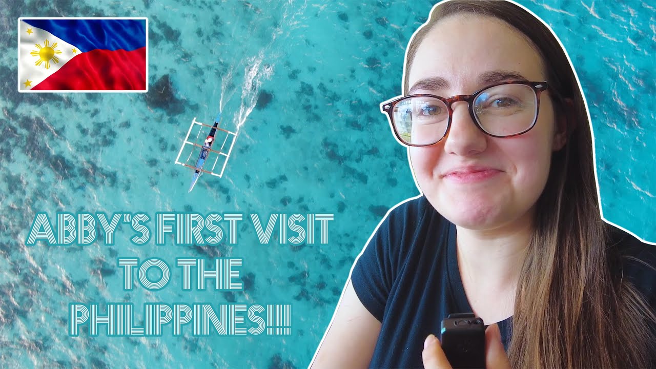 Abby's FIRST VISIT to the Philippines!!! - YouTube