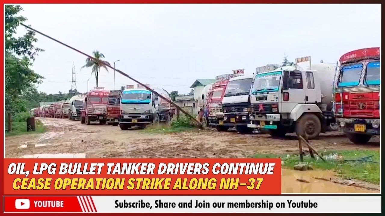 OIL, LPG BULLET TANKER DRIVERS CONTINUE CEASE OPERATION STRIKE ALONG NH ...