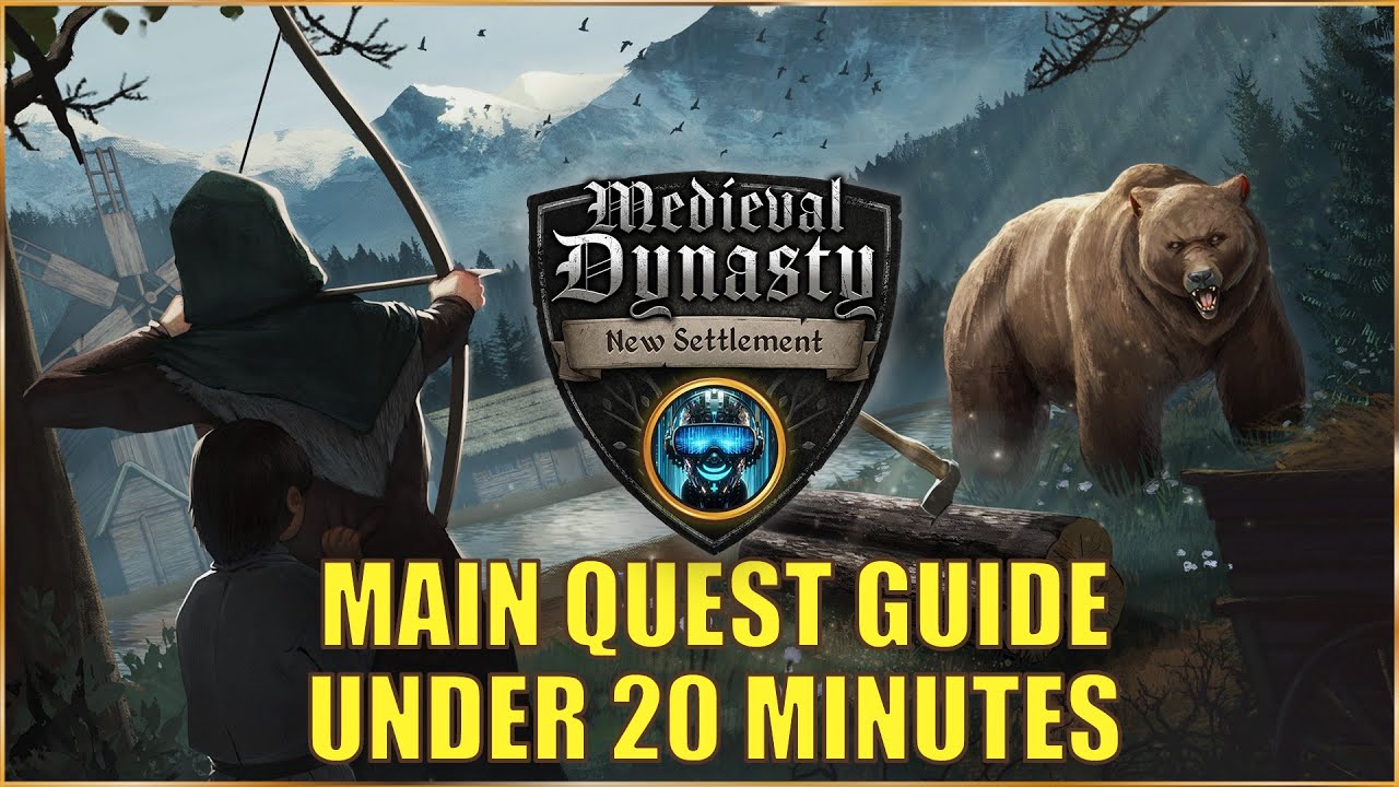 Quick Quest Guide for Medieval Dynasty New Settlement - YouTube