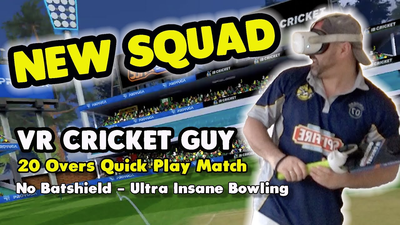 VR Cricket Guy | 20 Over Match Using My New Team for 2024 - YouTube