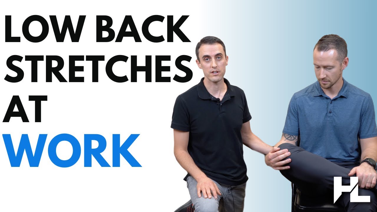 Top 7 Low Back Stretches For Work - YouTube