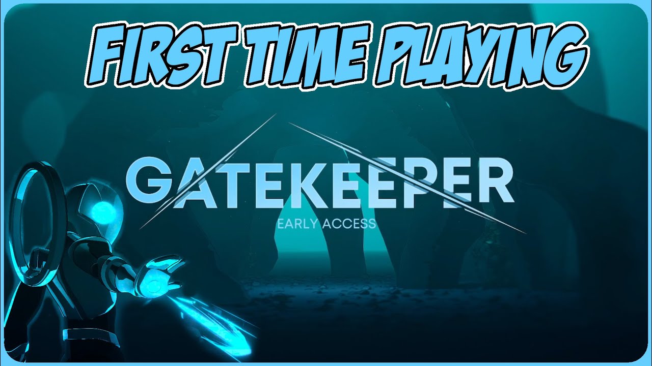 First time playing Gatekeeper | Gatekeeper Early Access Gameplay - YouTube