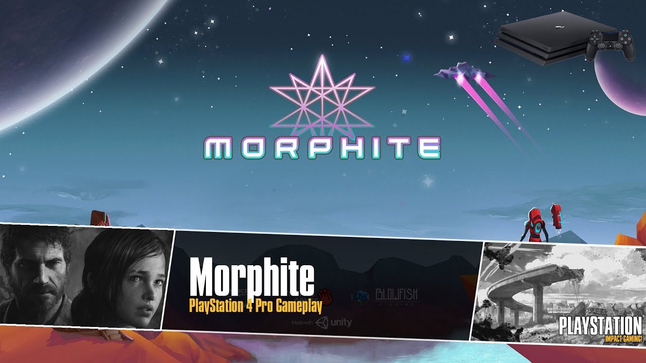 Morphite PlayStation 4 Pro Gameplay - YouTube