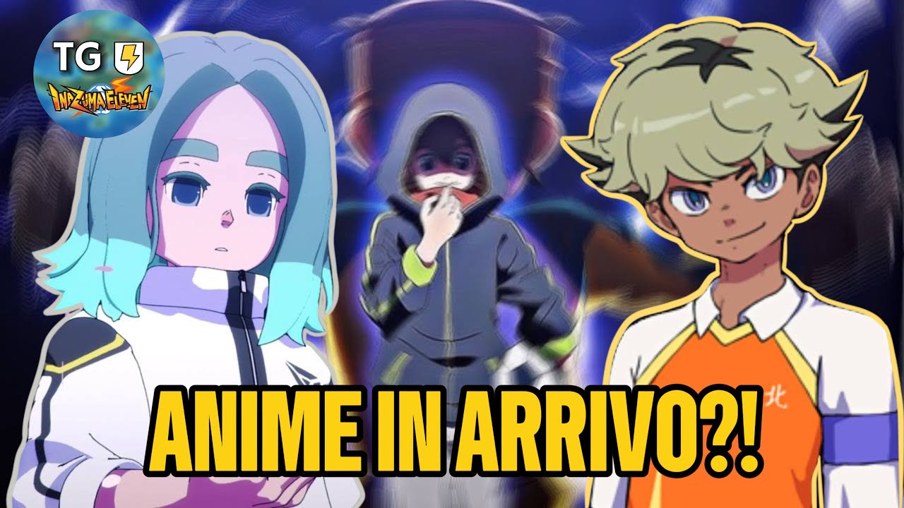 E L’ANIME di Inazuma Eleven VICTORY ROAD?! -TG INAZUMA #10 - YouTube