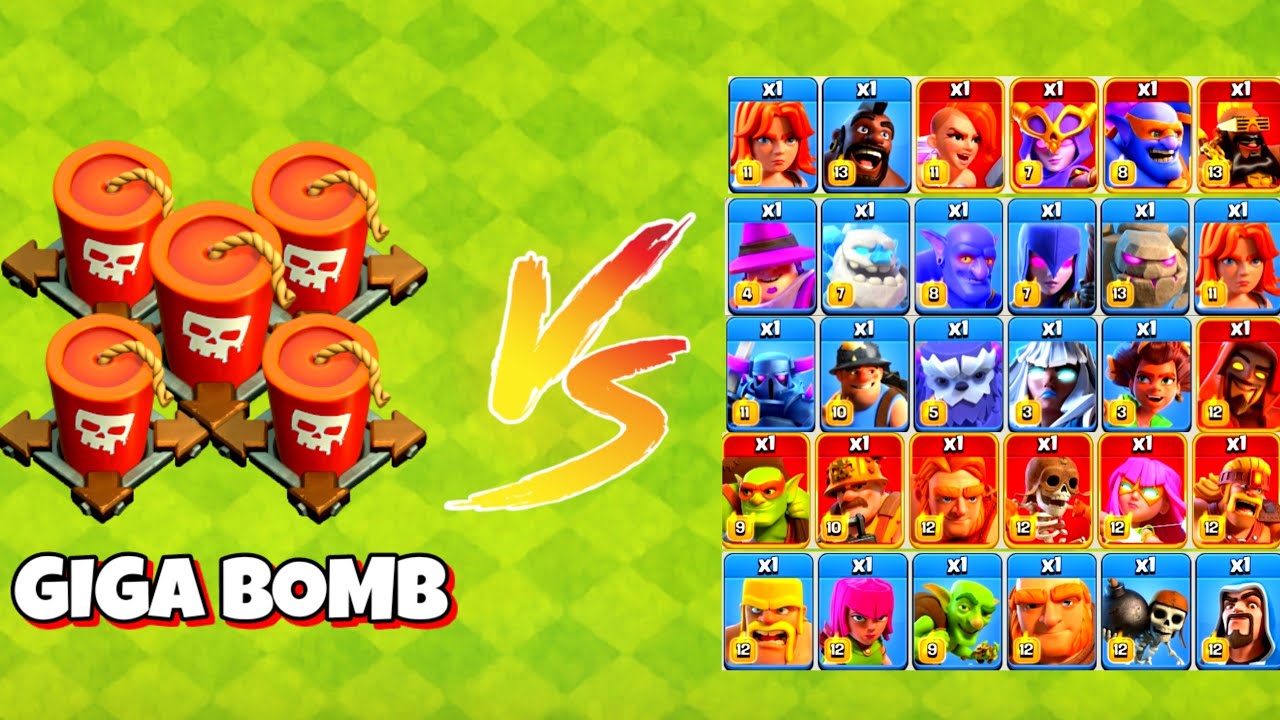GIGA BOMB VS ALL TROOPS - CLASH OF CLANS. - YouTube