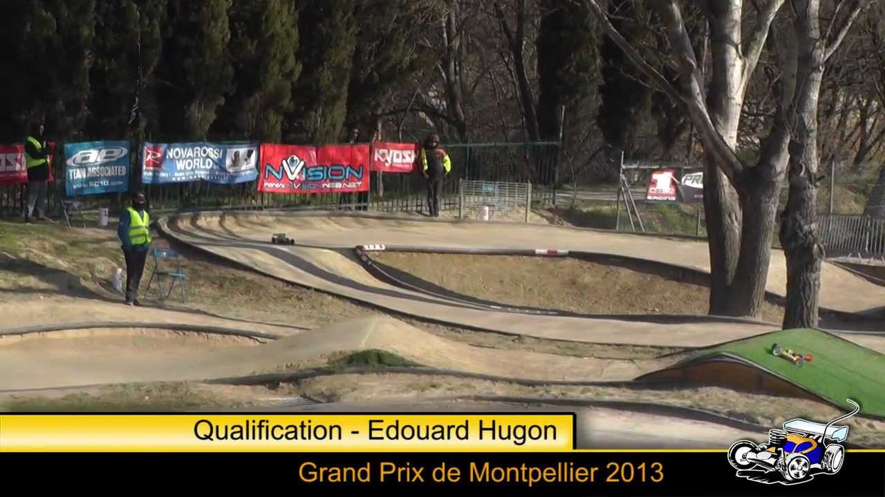 Grand Prix Montpellier 2013 - Qualification - Edouard Hugon - YouTube