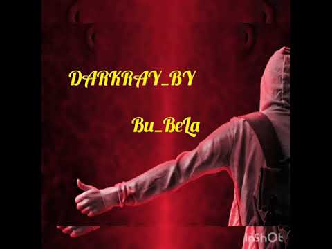 DARKRAY_BY dan Taze video rolik