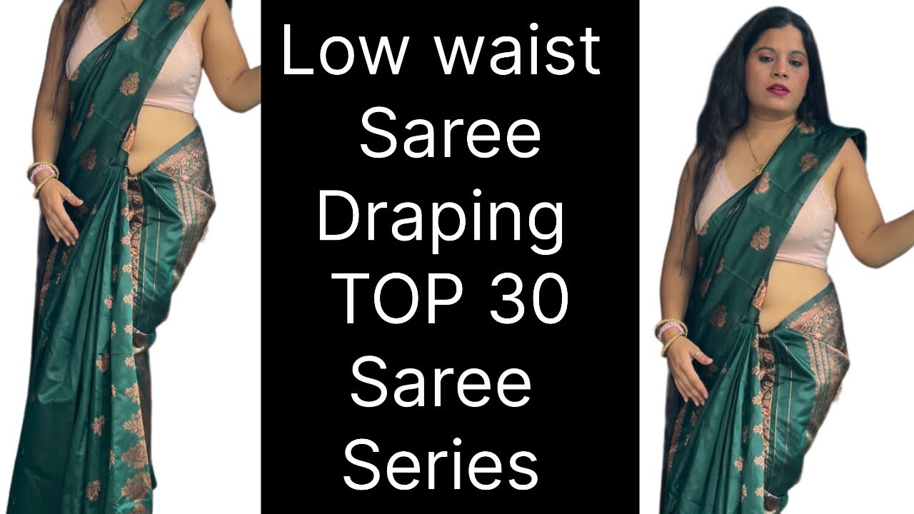4/30 LOW WAIST SAREE DRAPING IN SILK SAREE | BOLLYWOOD/ MERMAID STYLE ...