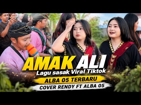 AMAK ALI LAGU SASAK VIRAL TIKTOK VERSI MAS RENDI FT ALBA 05 LIVE JANAPRIA