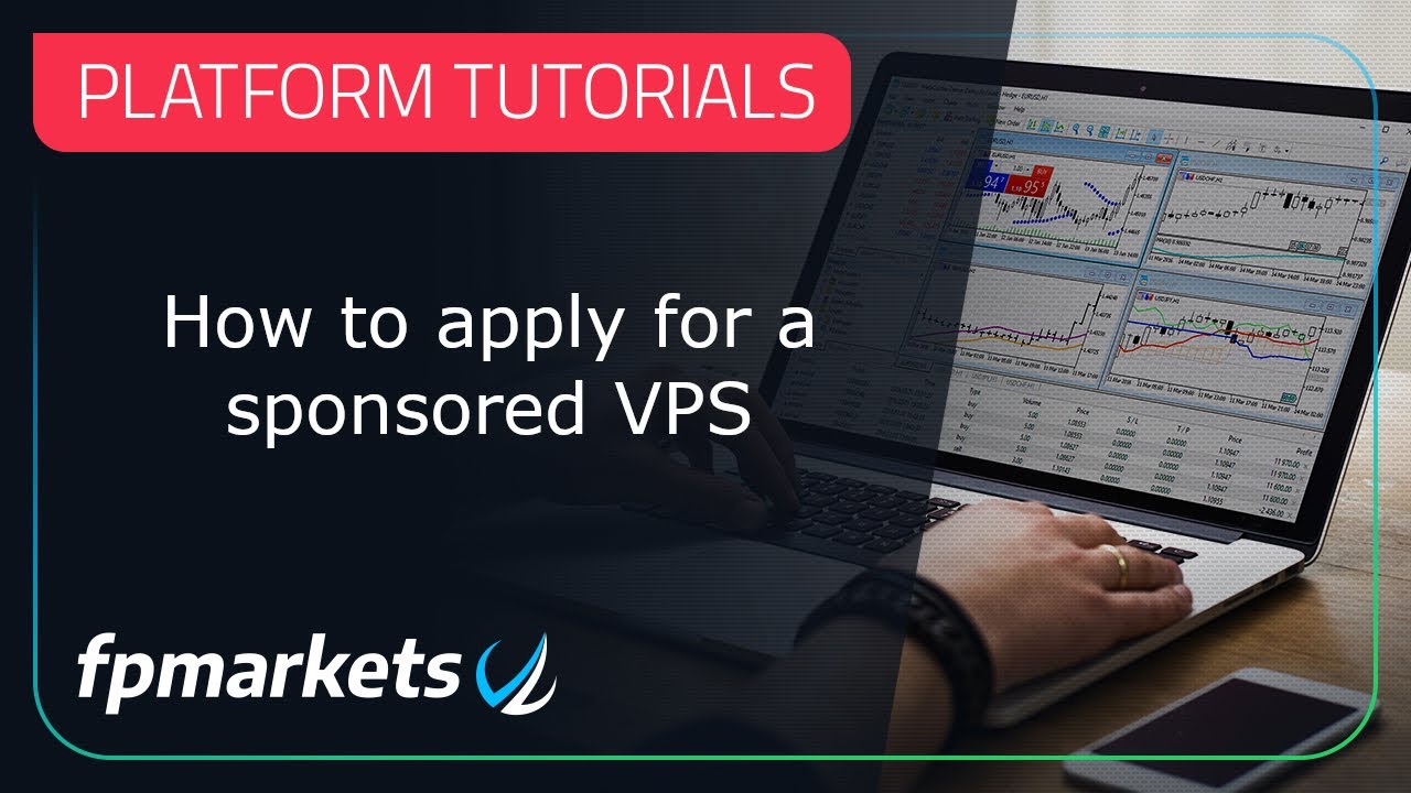 How to apply for a sponsored VPS | FP Markets - YouTube