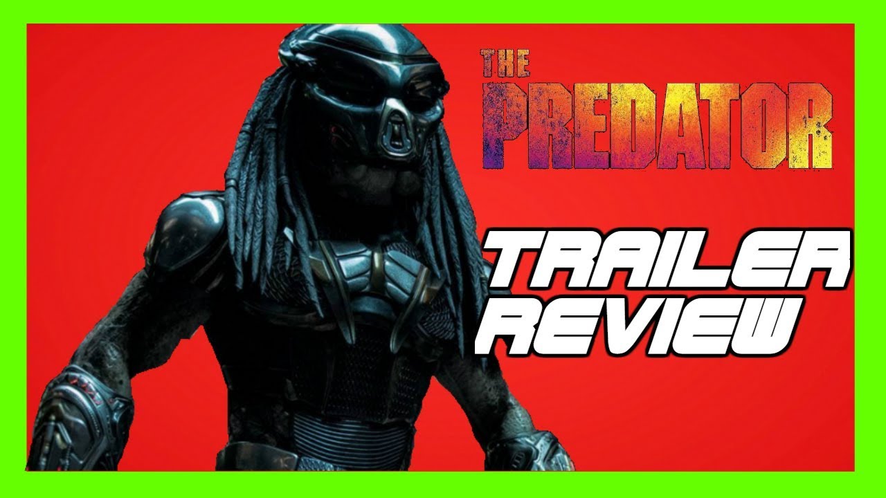 The Predator- Final Trailer Review - YouTube