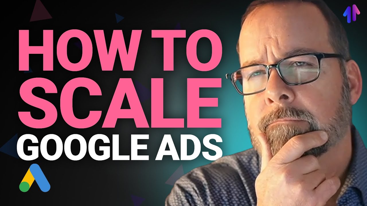 How to Scale Google Ads: Unlocking Click Share & Budget Strategy for ...