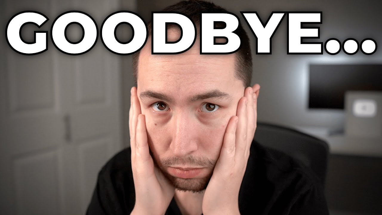 SAYING GOODBYE TO THIS CHANNEL... (MUST WATCH!!) - YouTube