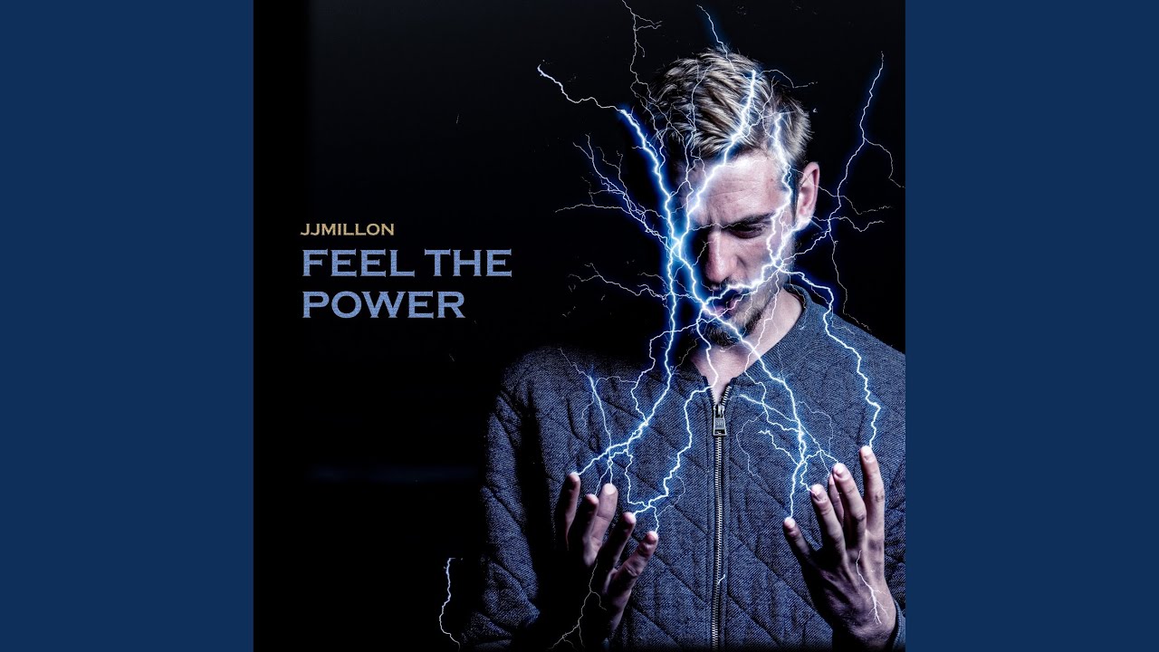 Feel the Power - YouTube