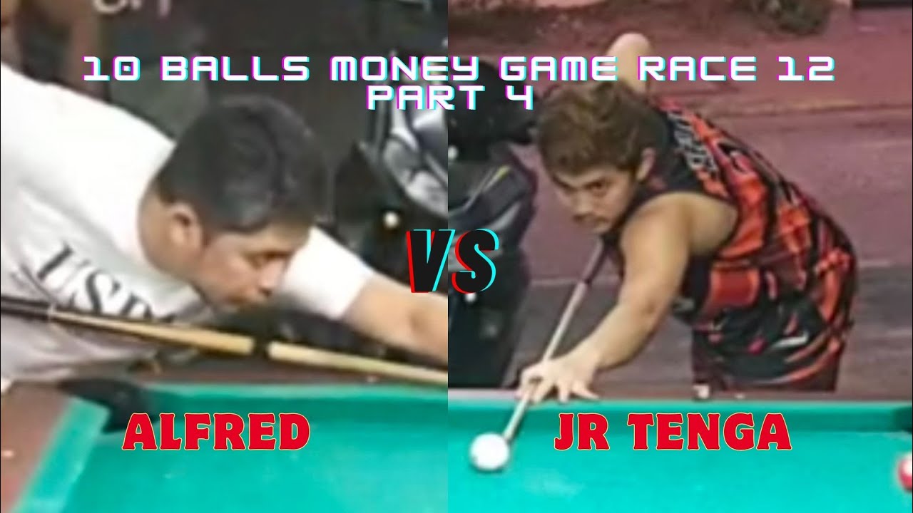 ALFRED VS. JR TENGA | 10 BALLS RACE 12 PART 4 | SAMSON TRICKSHOT ...
