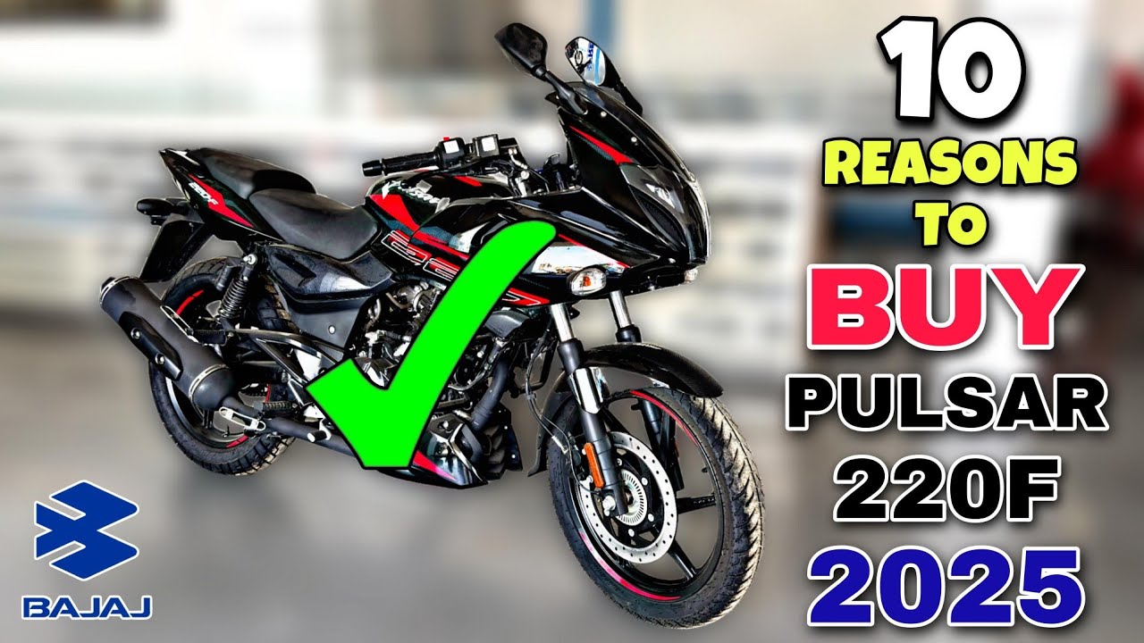 10 Reasons To Buy Bajaj Pulsar 220 New Model 2025 | A2R motoride - YouTube