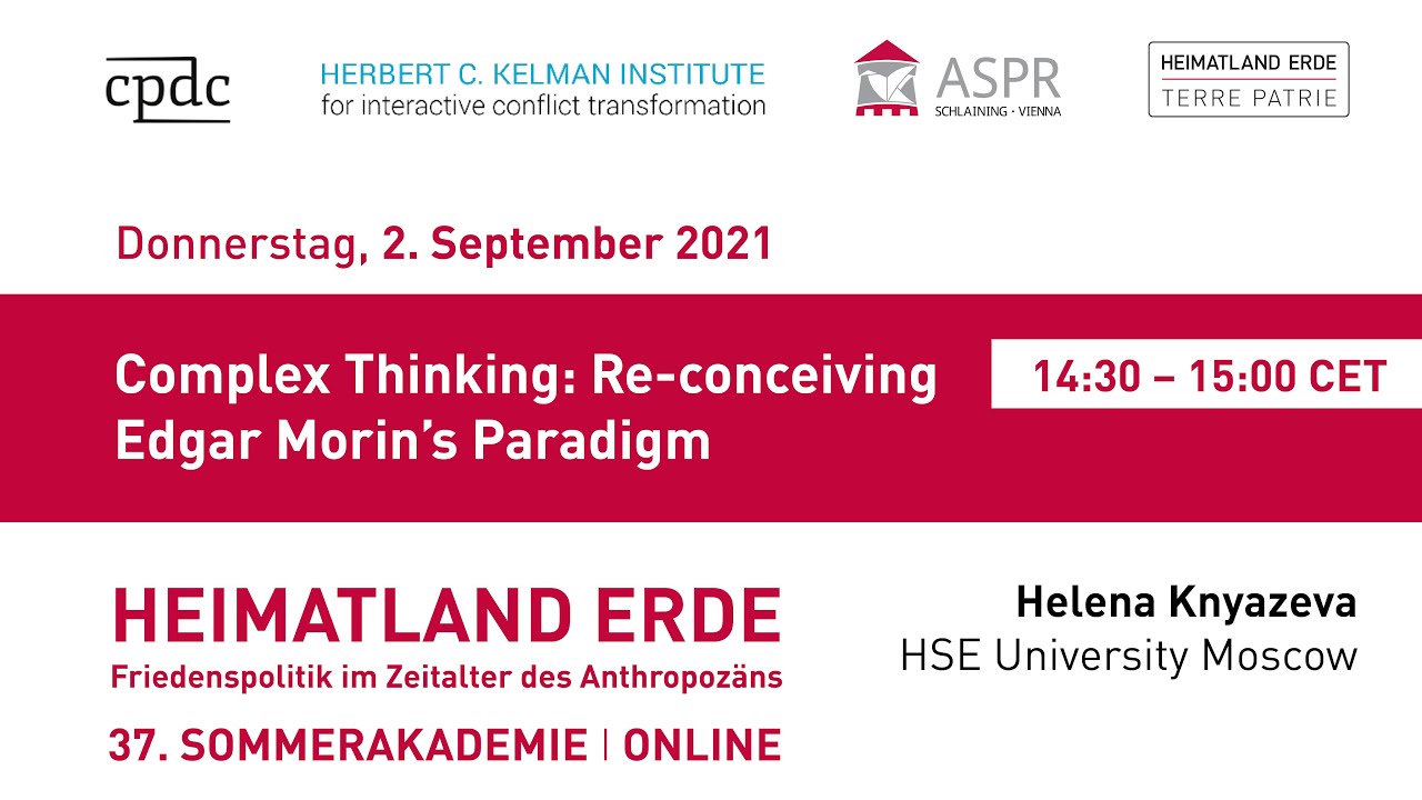 Complex Thinking: Re-conceiving Edgar Morin’s Paradigm - Helena ...