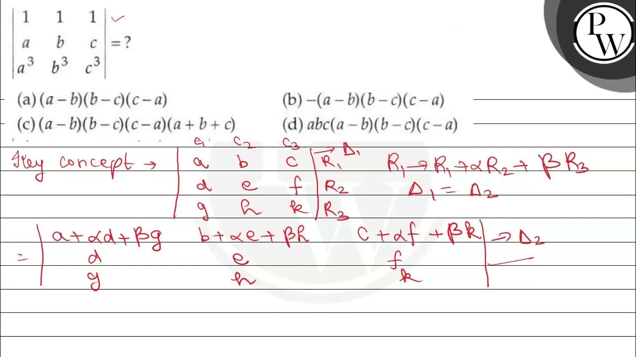 left|\begin{array}{ccc}1 & 1 & 1 \\ a & b & c \\ a^{3} & b^{3} ... - YouTube