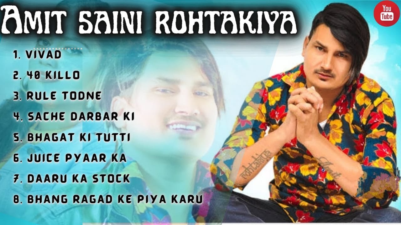 Amit Saini Rohtakiya Songs | Best of Amit Saini Rohtakiya | Latest ...