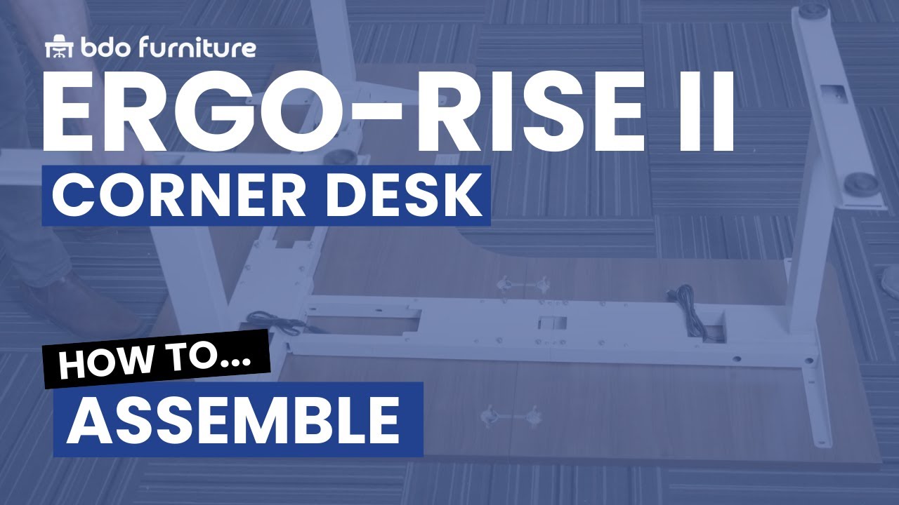 Ergo-Rise II Triple Motor Corner Sit Stand Desk - Assembly - YouTube