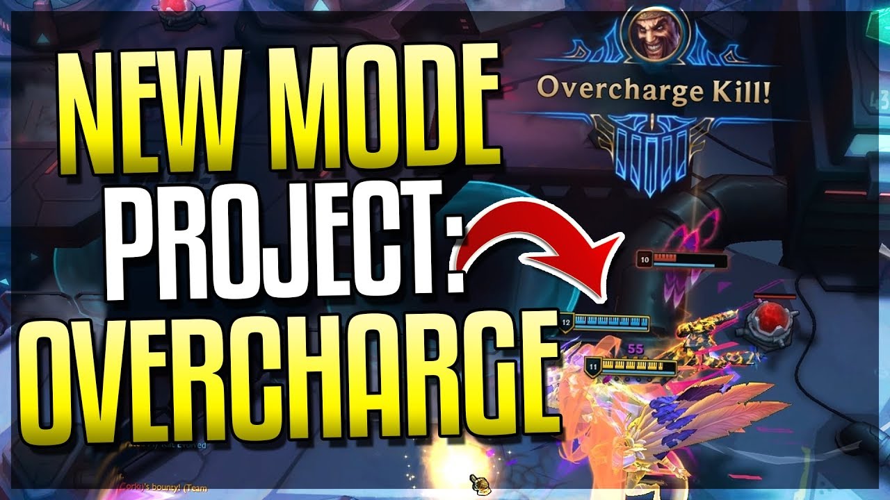 OVERCHARGE: NEW GAME MODE GAMEPLAY! OP Mode - League of Legends - YouTube