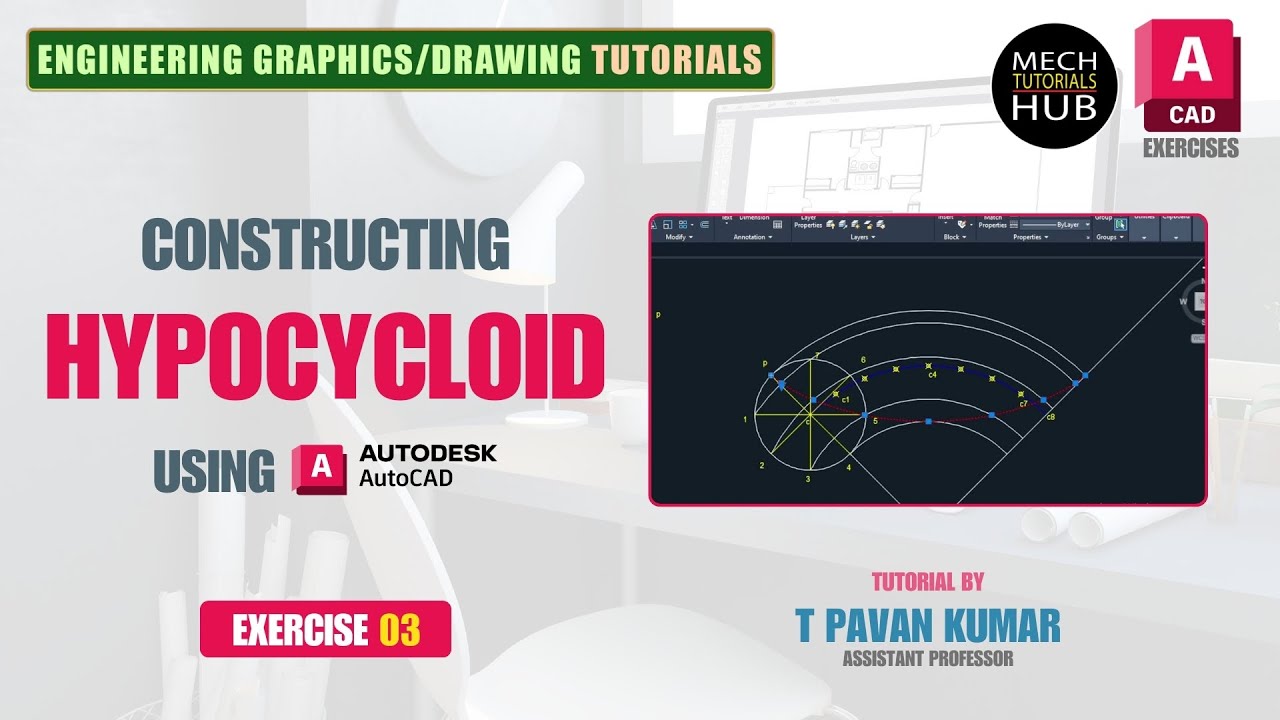 Hypocycloid Constructing Using Autocad Exercise 03 Engineering